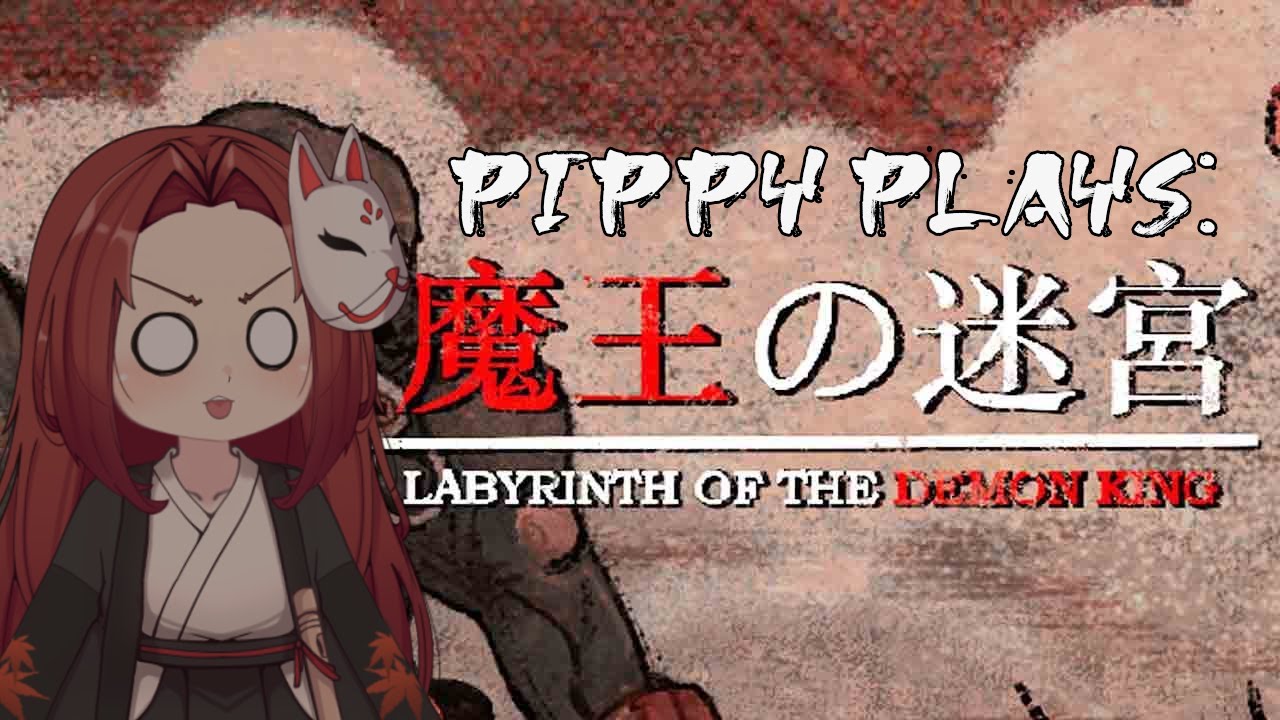 Pippy Plays: Labyrinth of the Demon King! - YouTube
