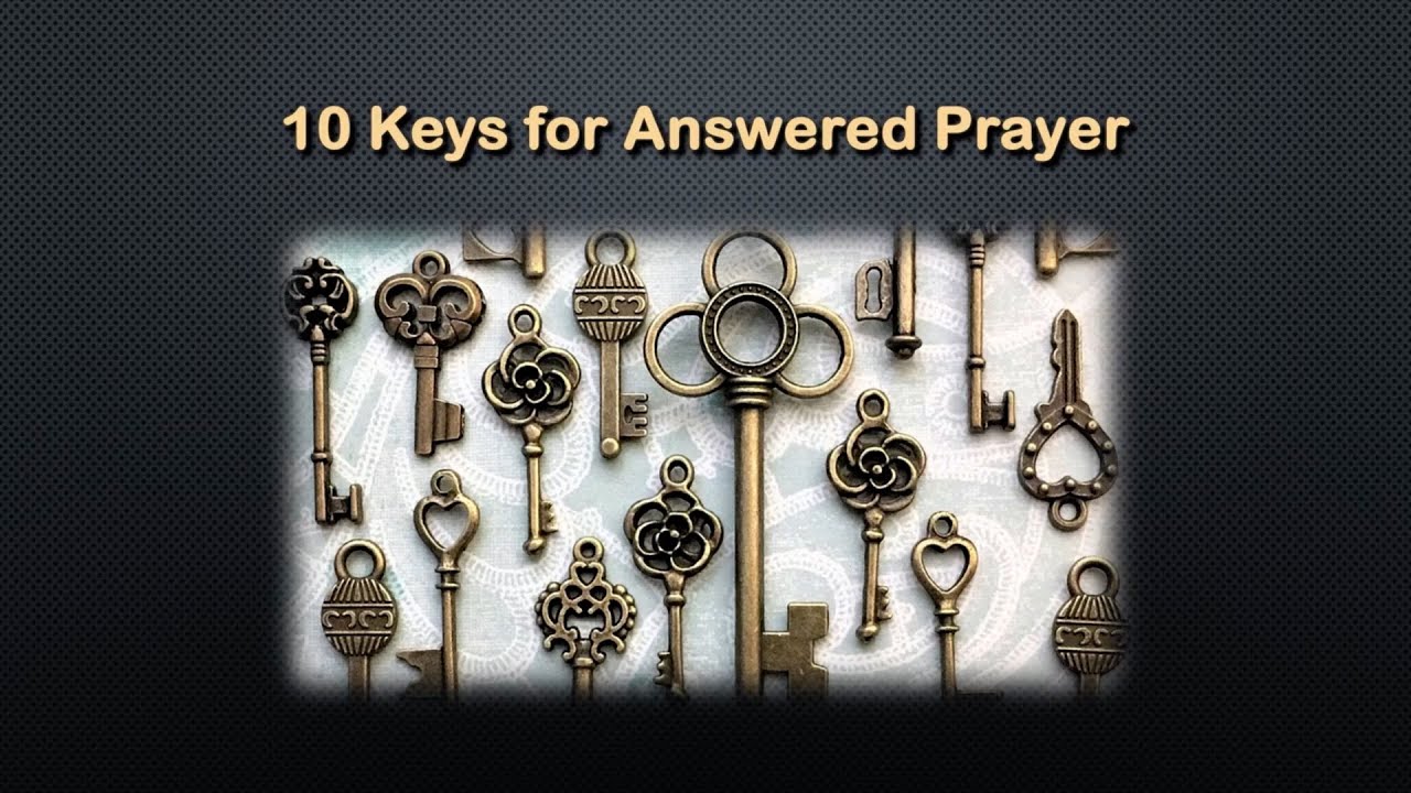 Ten Keys for Answered Prayer | Doug Batchelor - YouTube