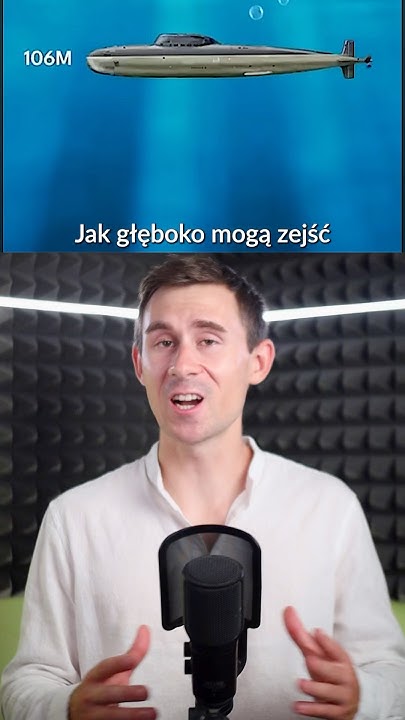 Jak głęboko mogą zejść okręty podwodne? - YouTube