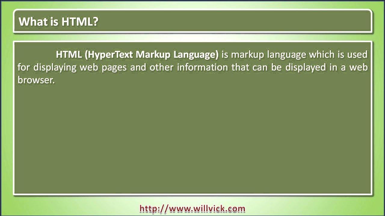 HTML Tutorial for beginners with Examples - What is HTML ? - willvick ...