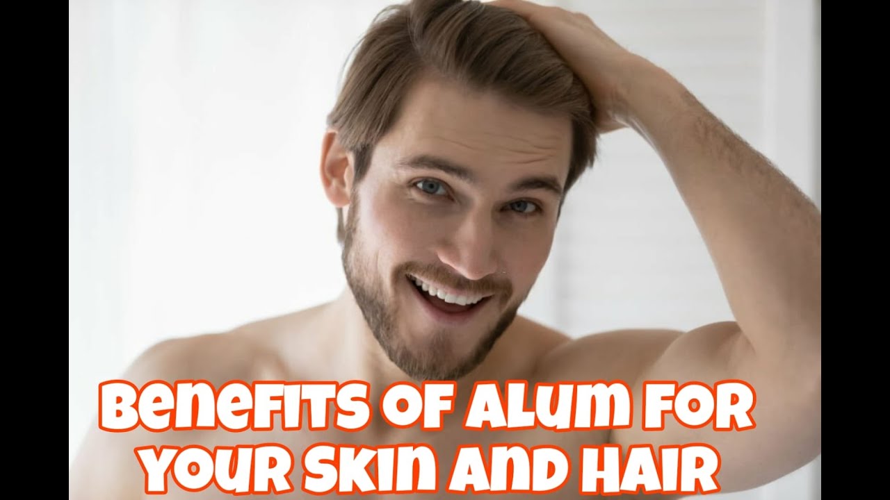 Benefits of Alum for your Skin and Hair - YouTube