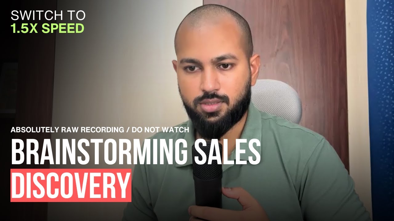 Brainstorming-03 | Sales Discovery | (1.5X Recommended) - YouTube
