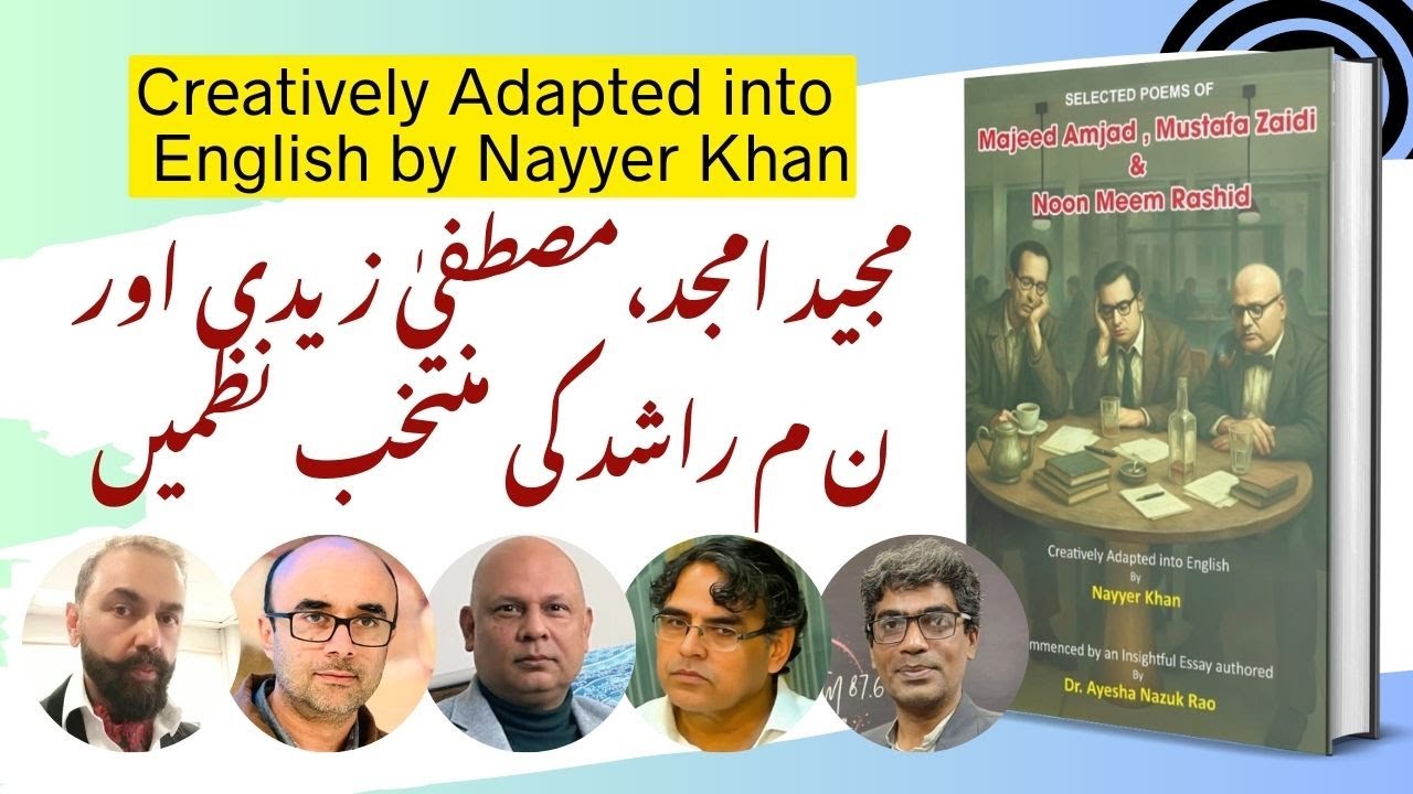 Selected Poems of Majeed Amjad, Mustafa Zaidi and Noon Meem Rashid ...