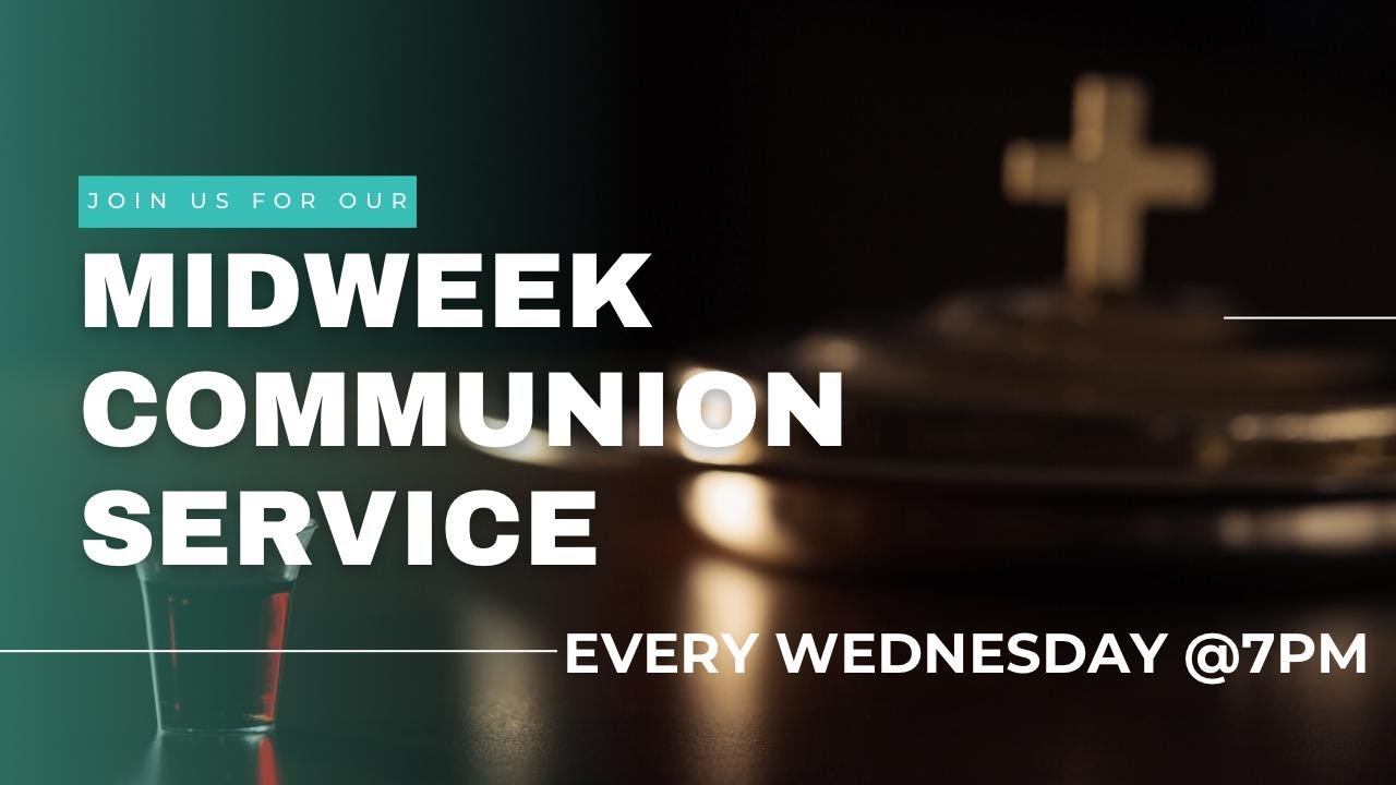 Winners Chapel Int'l Houston | MIDWEEK COMMUNION SERVICE | WEDNESDAY 03 ...