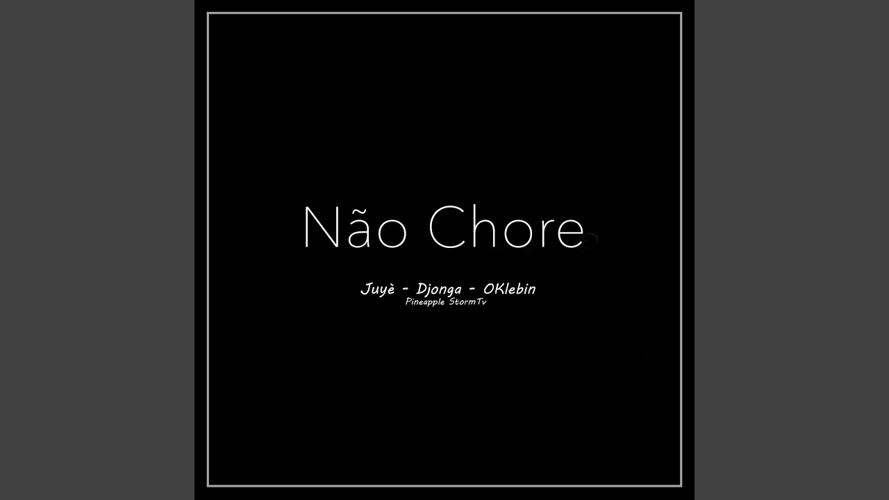 Não Chore - YouTube