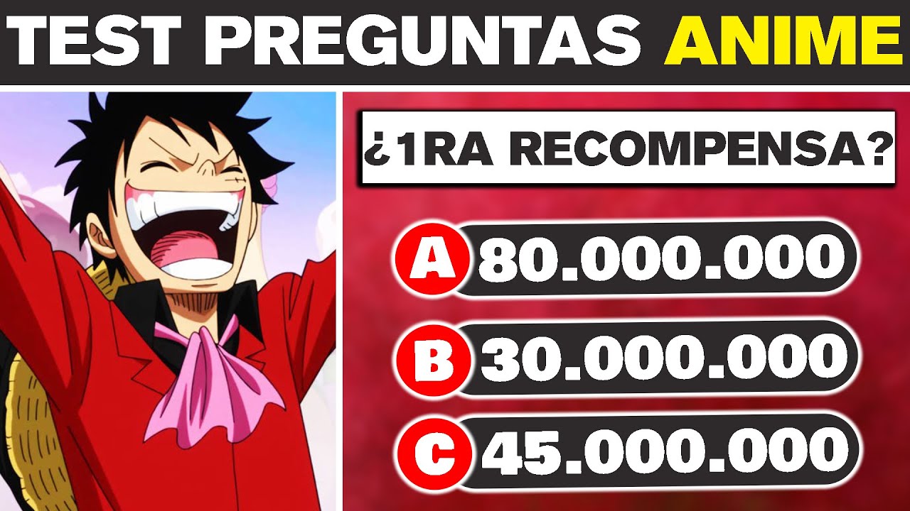 TEST De PREGUNTAS De ANIME TRIVIA QUIZ ANIME OTAKU 50 PREGUNTAS TEST De PREGUNTAS De ANIME TRIVIA QUIZ ANIME OTAKU 50 PREGUNTAS