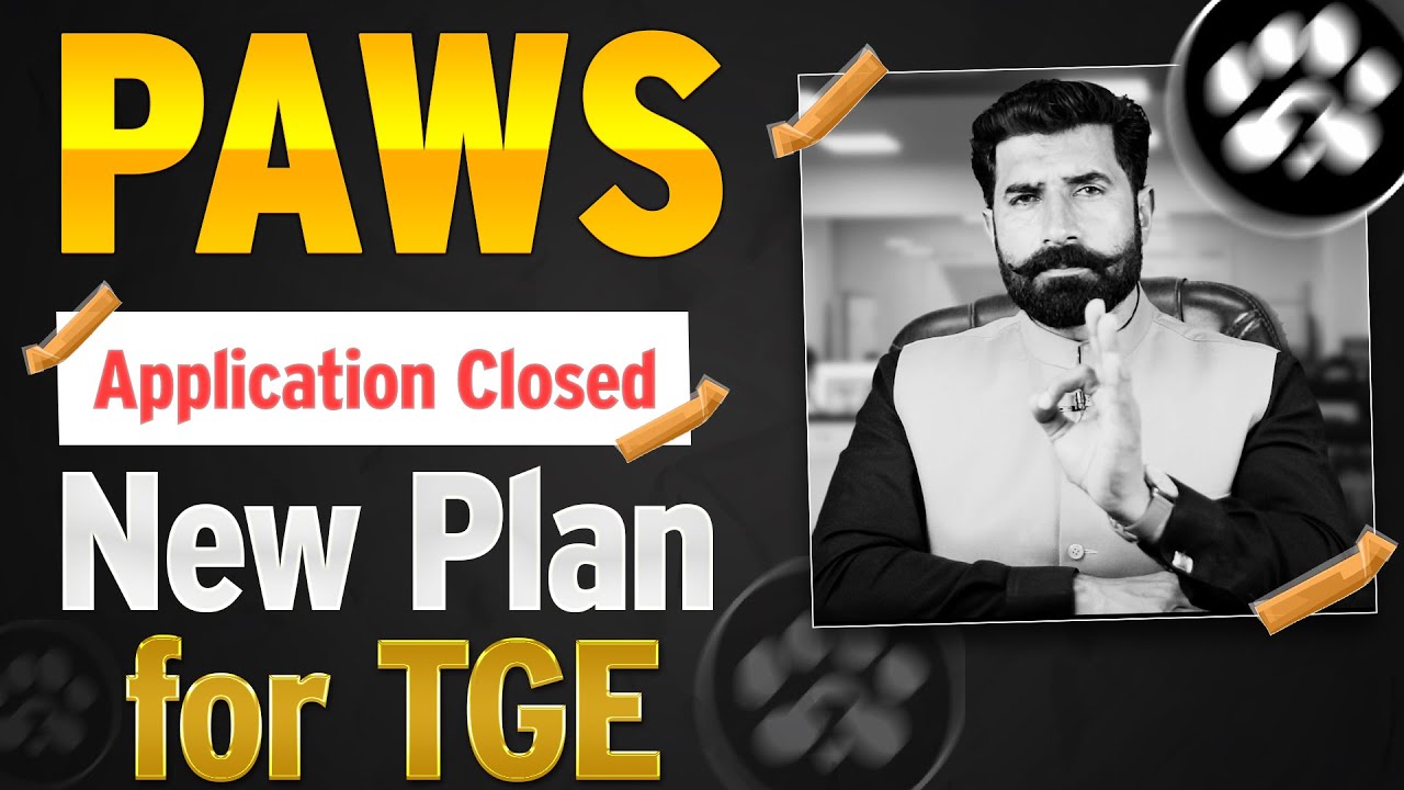 Paws Application Closed from Telegram | Paws Airdrop update | Paws Coin ...