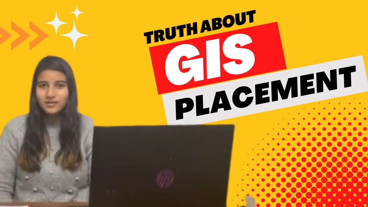 The Truth About GIS Placement | Swastik Edustart - GIS Training Institute - YouTube