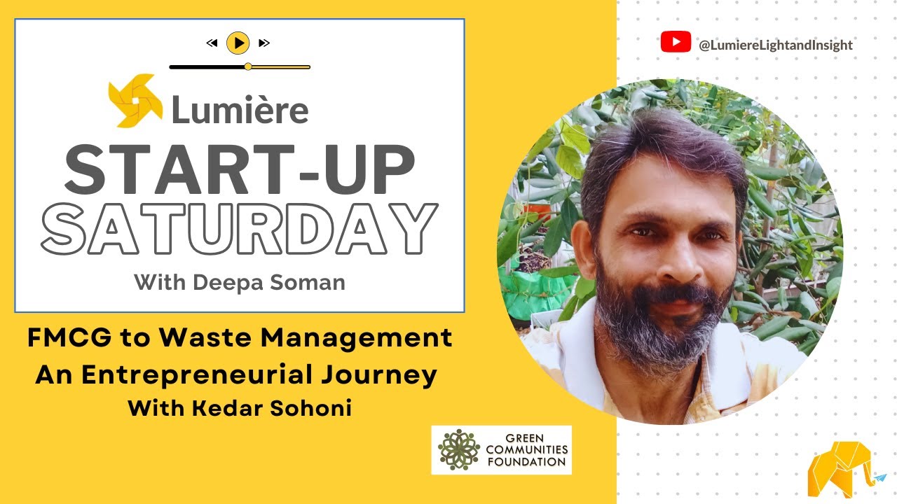 FMCG to Waste Management An Entrepreneurial Journey-S2E05-Start Up ...
