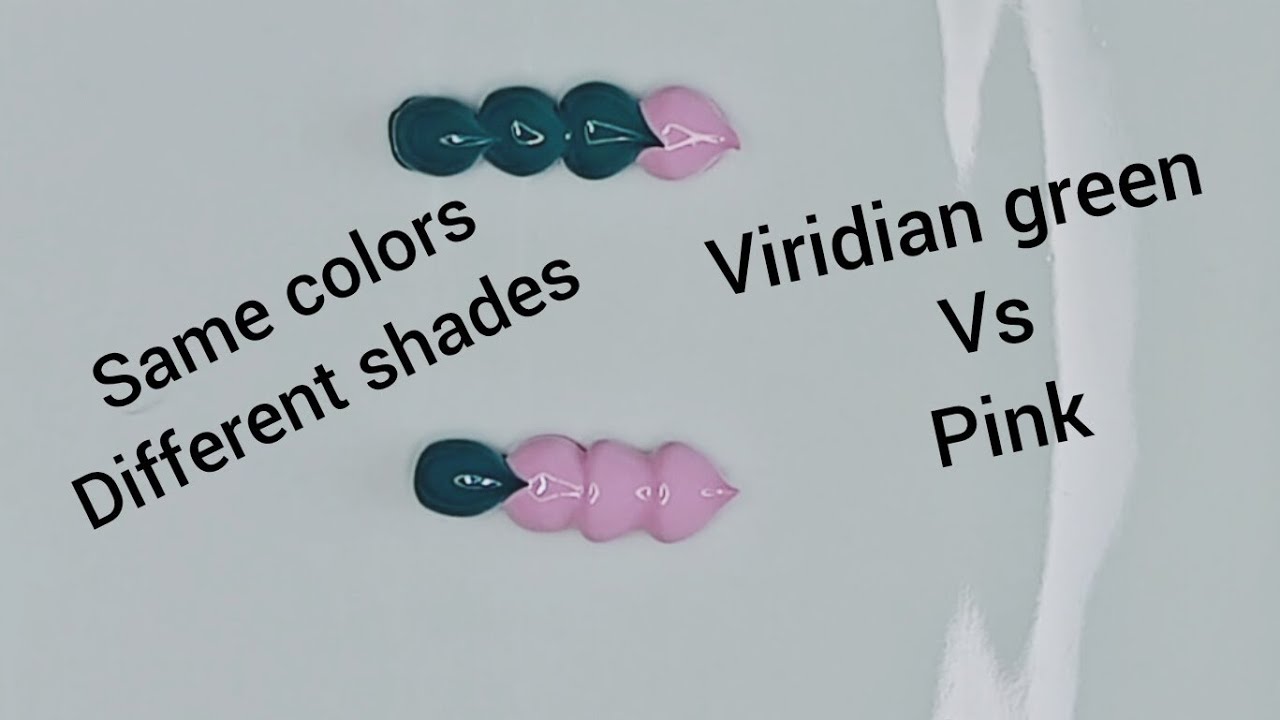 Viridian green Vs Pink color mixing| same colors but different shades # ...