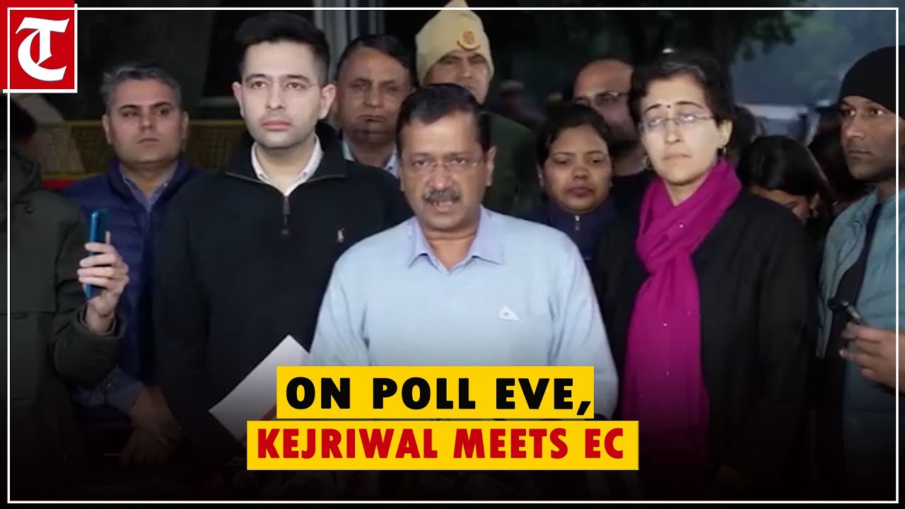 On poll eve, Kejriwal meets EC, alleges voter intimidation by Delhi ...