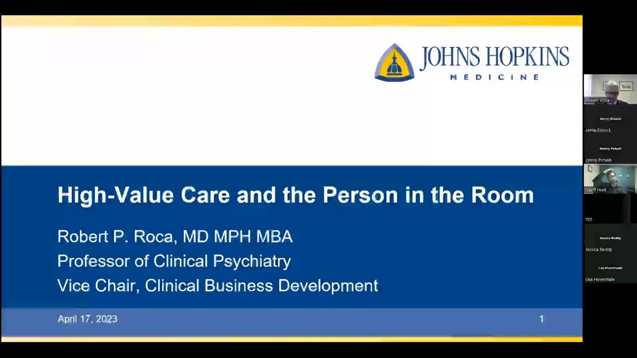 Johns Hopkins Psychiatry Grand Rounds | Robert Roca, M.D., MPH, MBA ...
