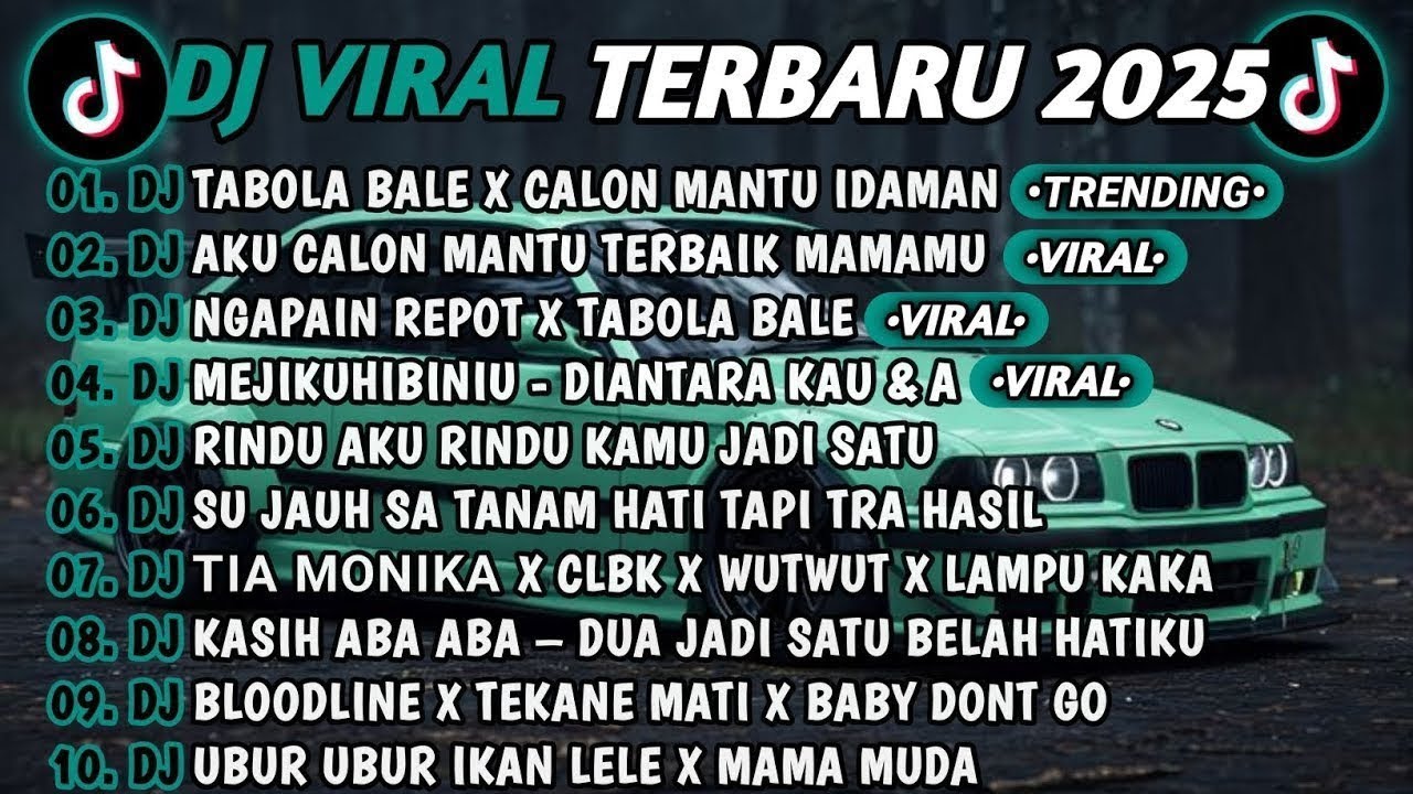DJ TIKTOK TERBARU 2025-🎵DJ TABOLA BALE X CALON MANTU IDAMAN🎵DJ NGAPAIN ...