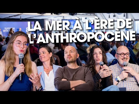 La mer à l'ère de l'anthropocène - Introduction d'Emma Fourreau et ...