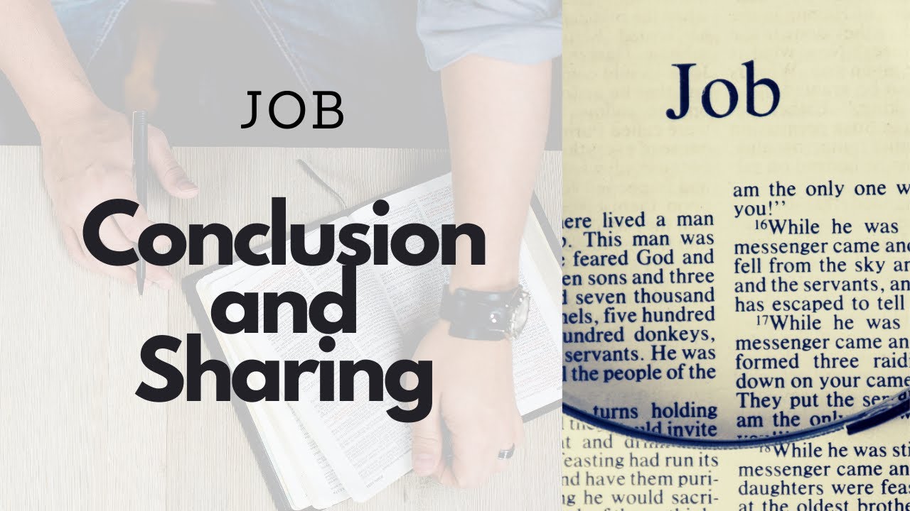 THE BOOK OF JOB CONCLUSION AND SHARING (S24 E30) - YouTube