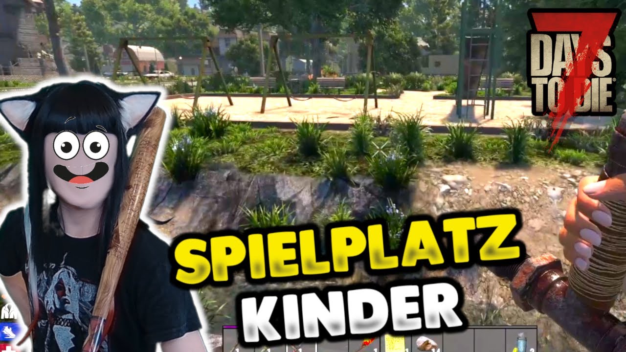 7 Days to Die - Kinder Spielplatz Gefunden - YouTube