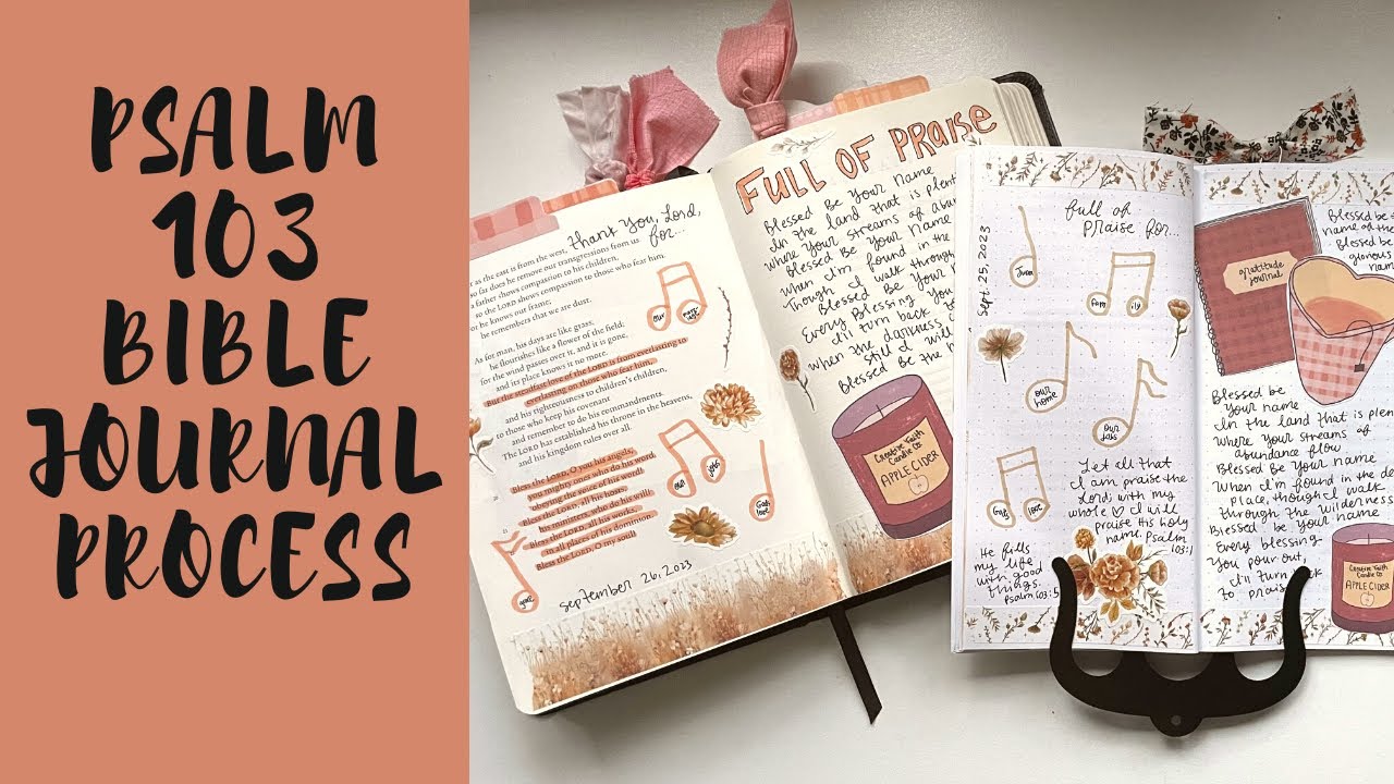 Psalm 103 Bible Journaling Process | Autumn Bible Study | Creative ...