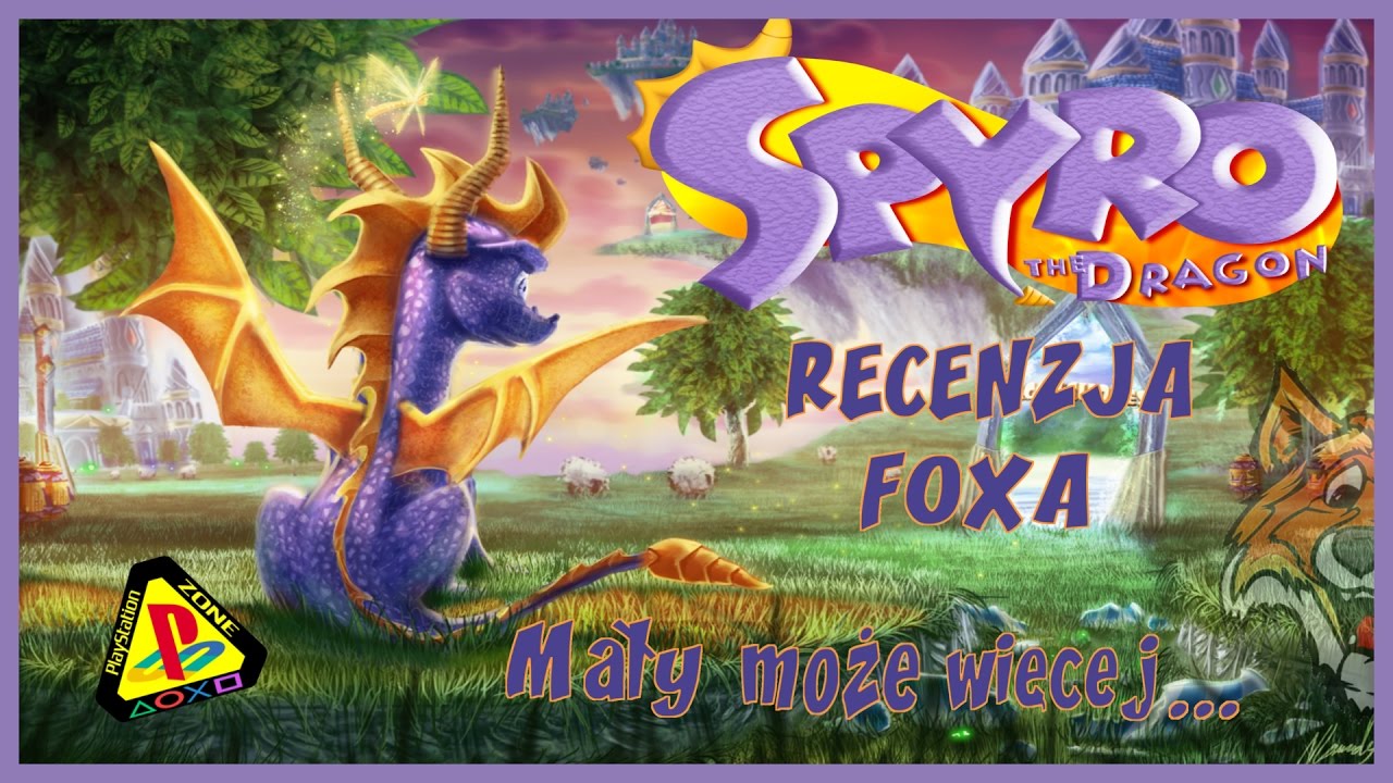 Spyro the Dragon (1998) [PSX/PS3/PSV]- Recenzja FoXa - YouTube