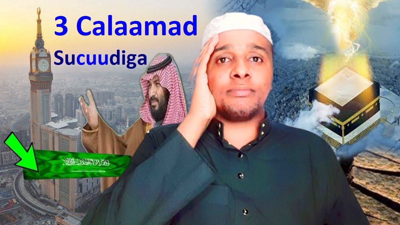 Calaamadihii Qiyaamaha 3 ka mid ah Lagu Arkay sucuudiga waxa ka socda ...