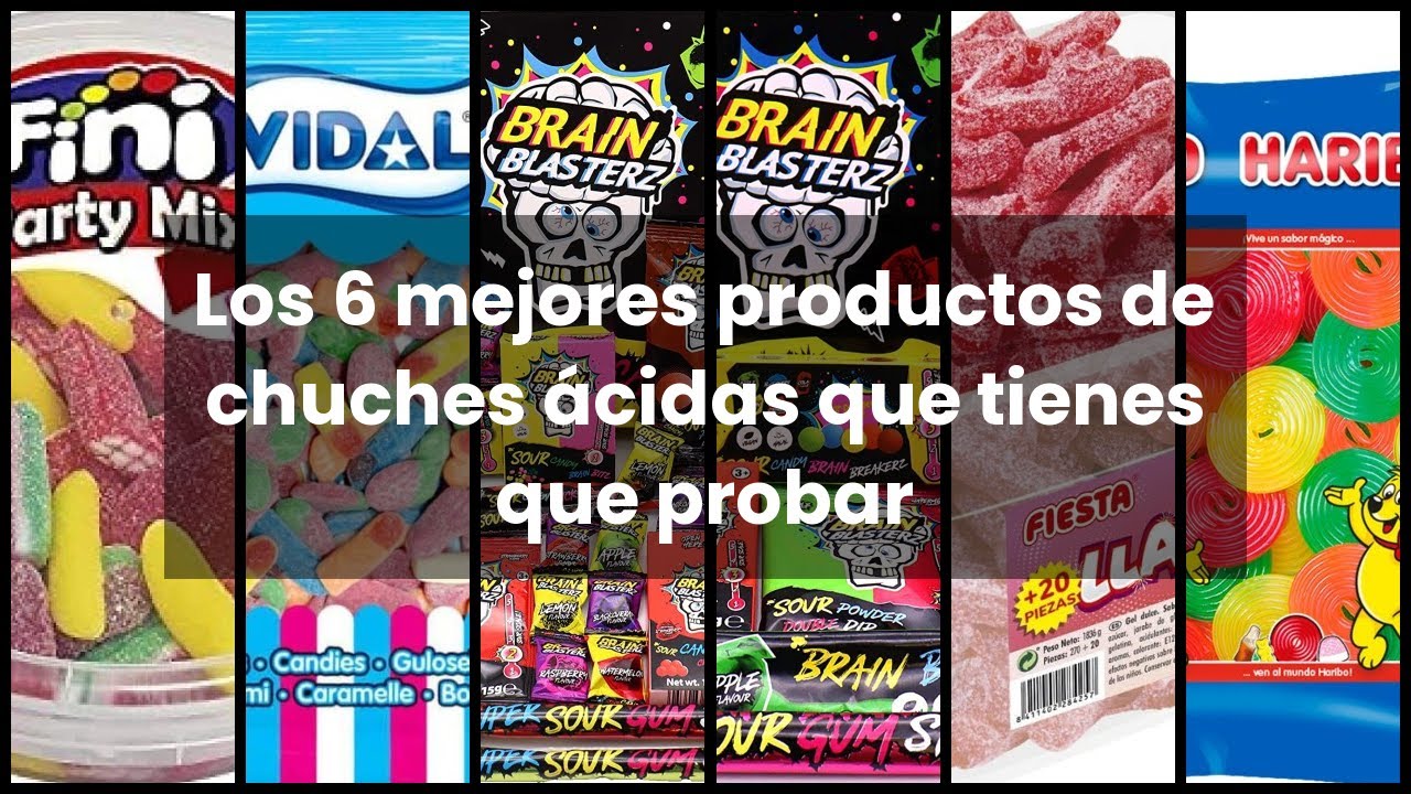 CHUCHES ACIDAS: Los 6 mejores productos de chuches ácidas que tienes ...