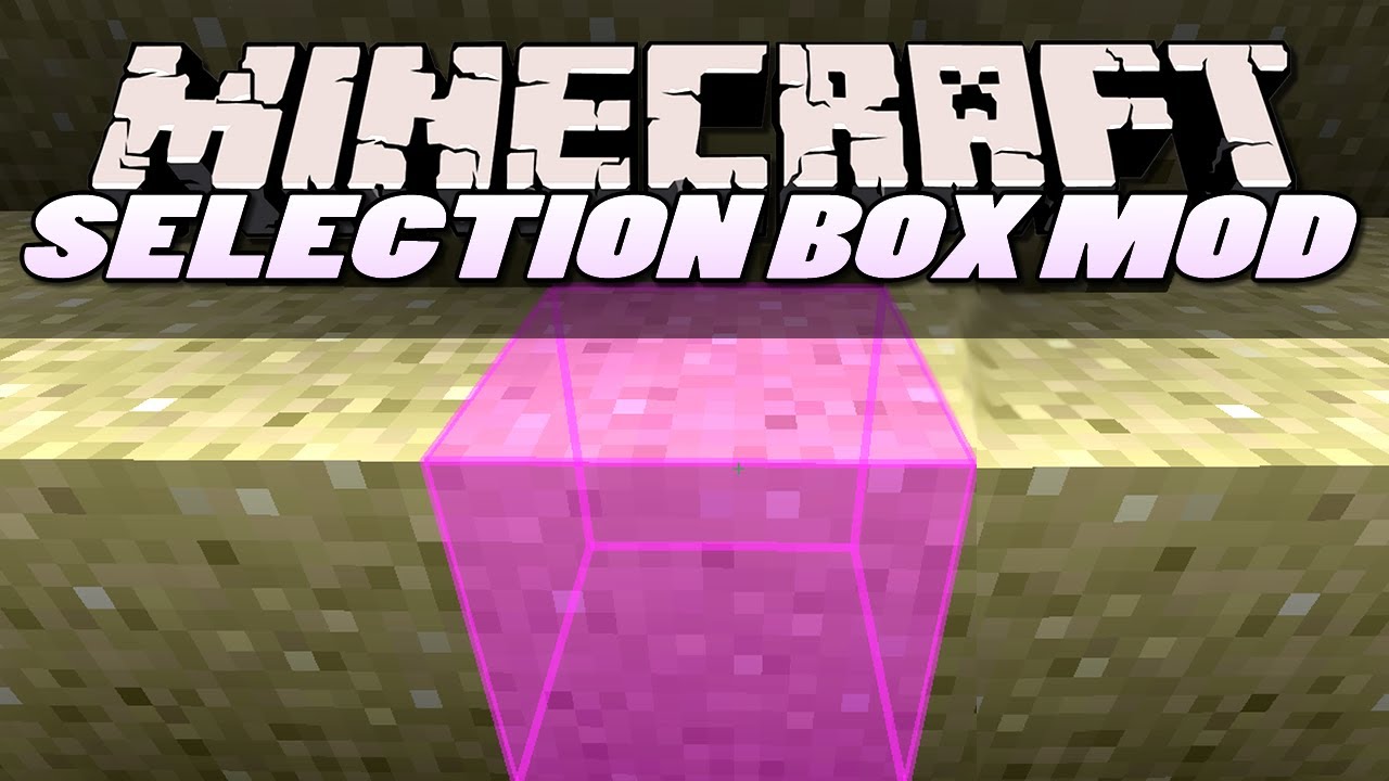 Minecraft Mods | CUSTOM SELECTION BOX MOD | Mod Showcase - YouTube