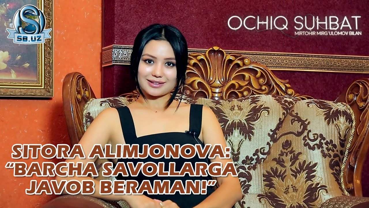 Tez kunda: Sitora Alimjonova bilan "Ochiq suhbat"!!! - YouTube