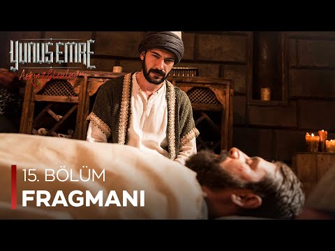 Yunus Emre ''Aşkın Yolculuğu''  - 15. Bölüm Fragmanı