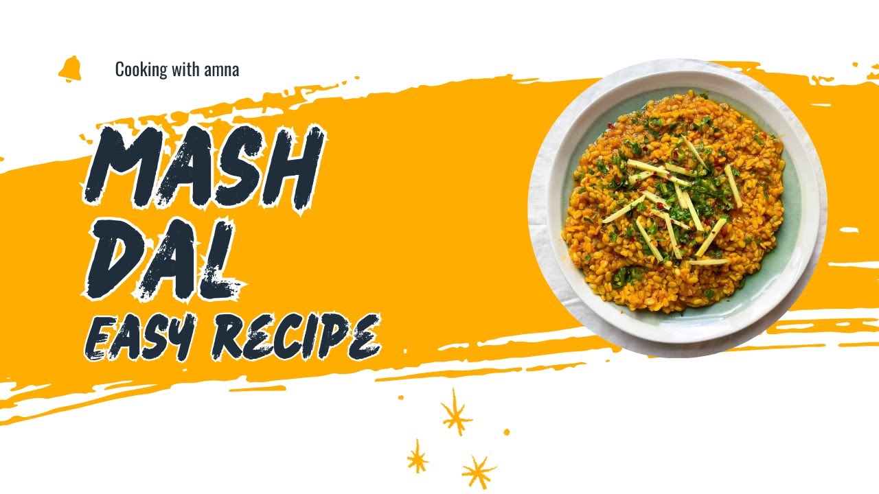 Mash dal recipe | simple and easy | Mash ki dal bnany ka asan tarika ...