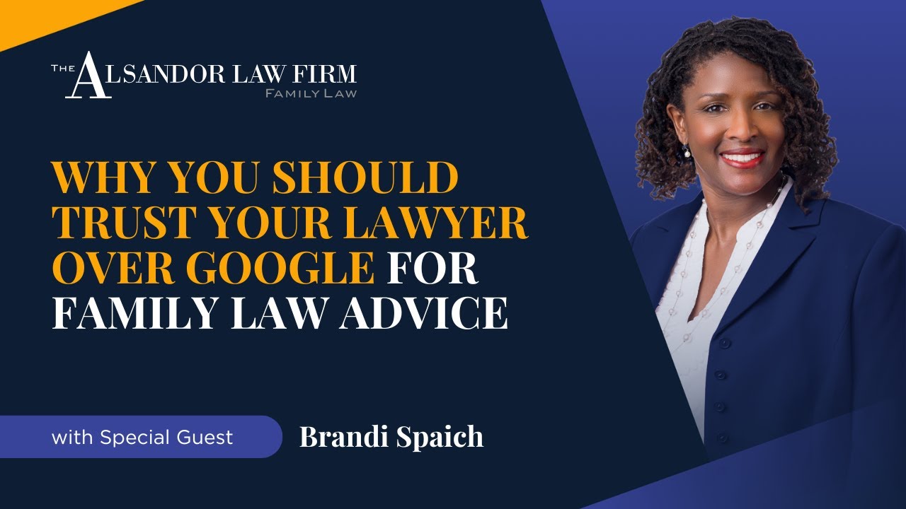 Why You Should Trust Your Lawyer Over Google for Family Law Advice ...