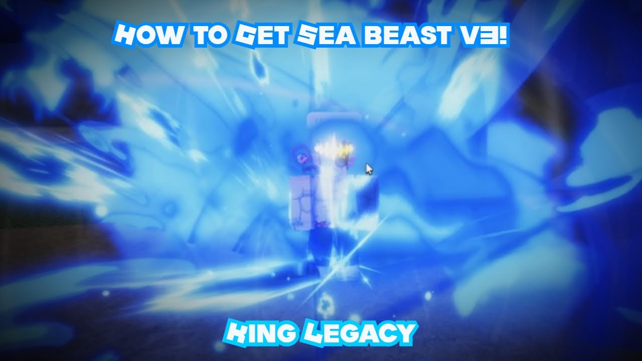 How to get Sea Beast V3! [King Legacy][Update 8] - YouTube