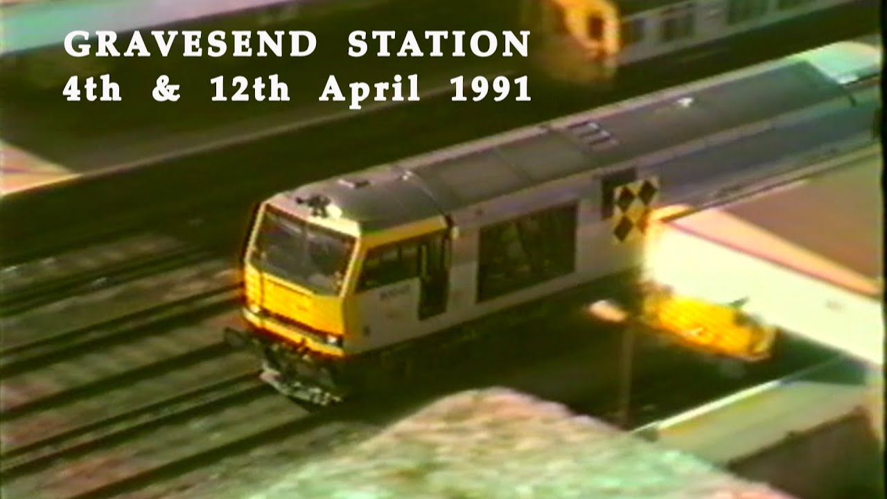 BR in the 1990s Gravesend Station on 4th & 12th April 1991 - YouTube