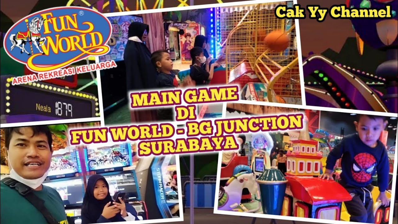 KESERUAN BERMAIN DI FUN WORLD BG JUNCTION 2022 SURABAYA - YouTube