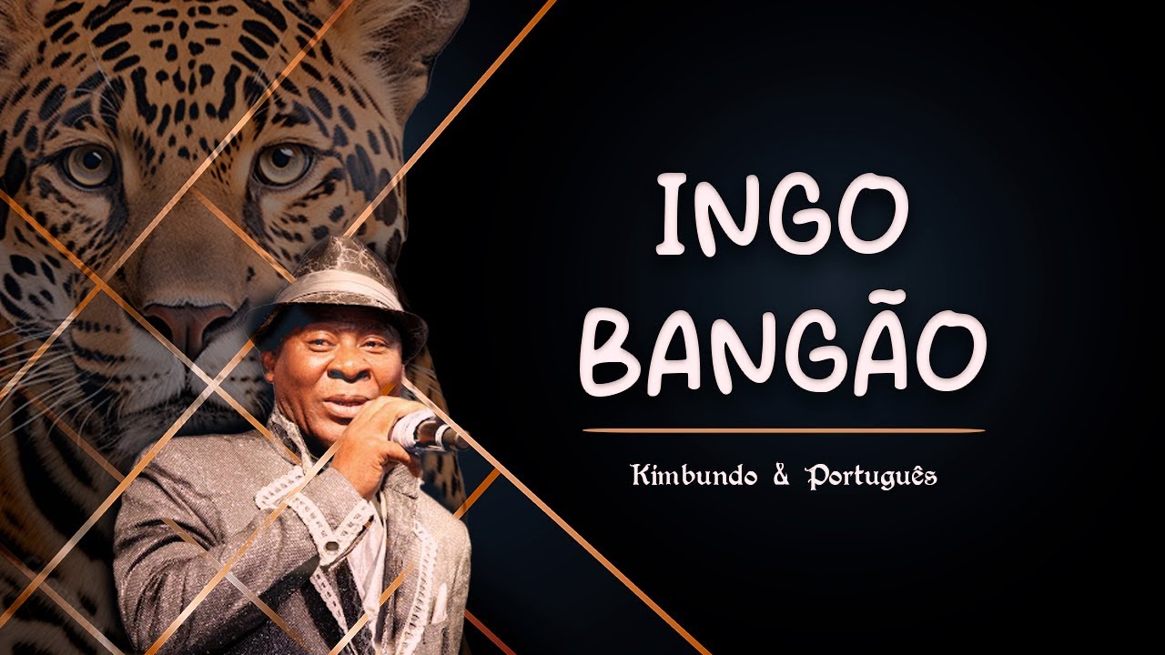 Bangão - Ingo | Kimbundo & Português - YouTube