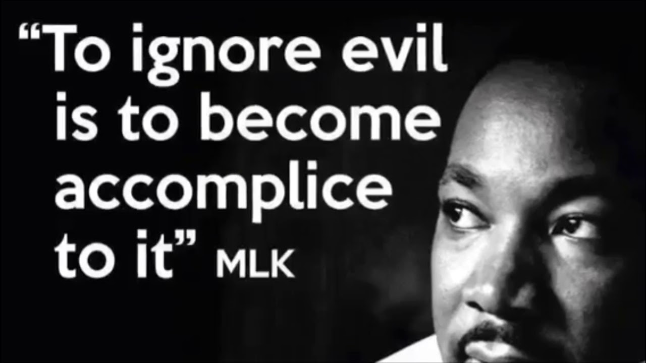 Evil Is When Good People Do Nothing By QuasiLuminous - YouTube