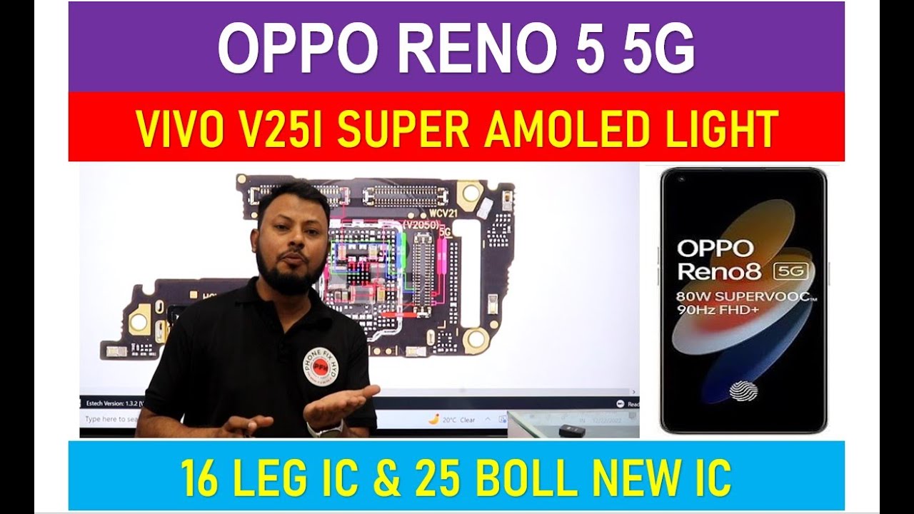 OPPO RENO5 5G & VIVO V25I SUPER AMOLED LIGHT SECTION NEW CIRCUIT 5G ...