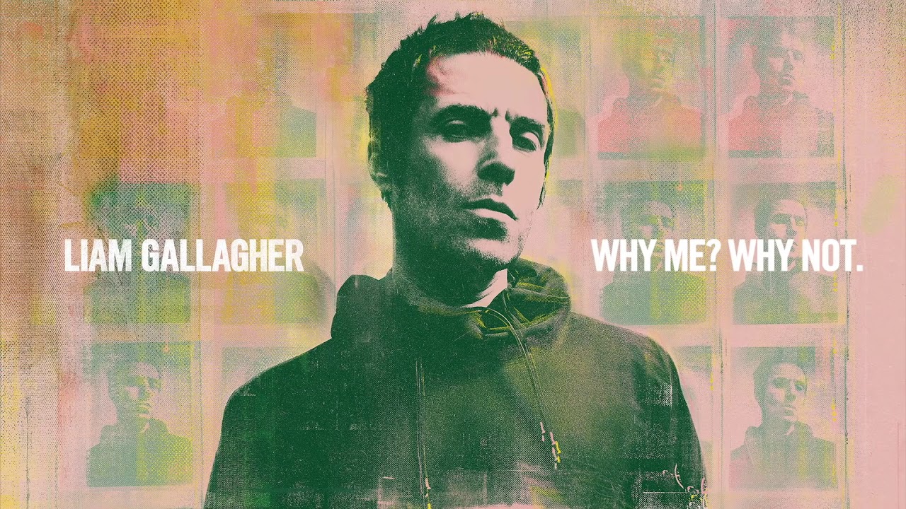 Why Me Why Not – Liam Gallagher | One Hour ♬ | - YouTube