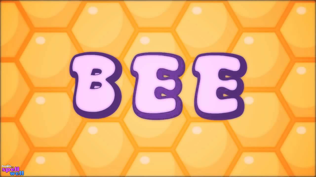 How To Spell - Bee Children songs - YouTube