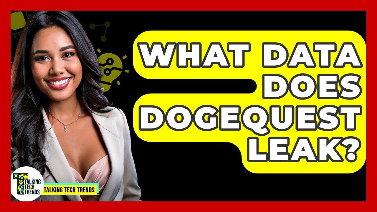 What Data Does Dogequest Leak? - Talking Tech Trends - YouTube