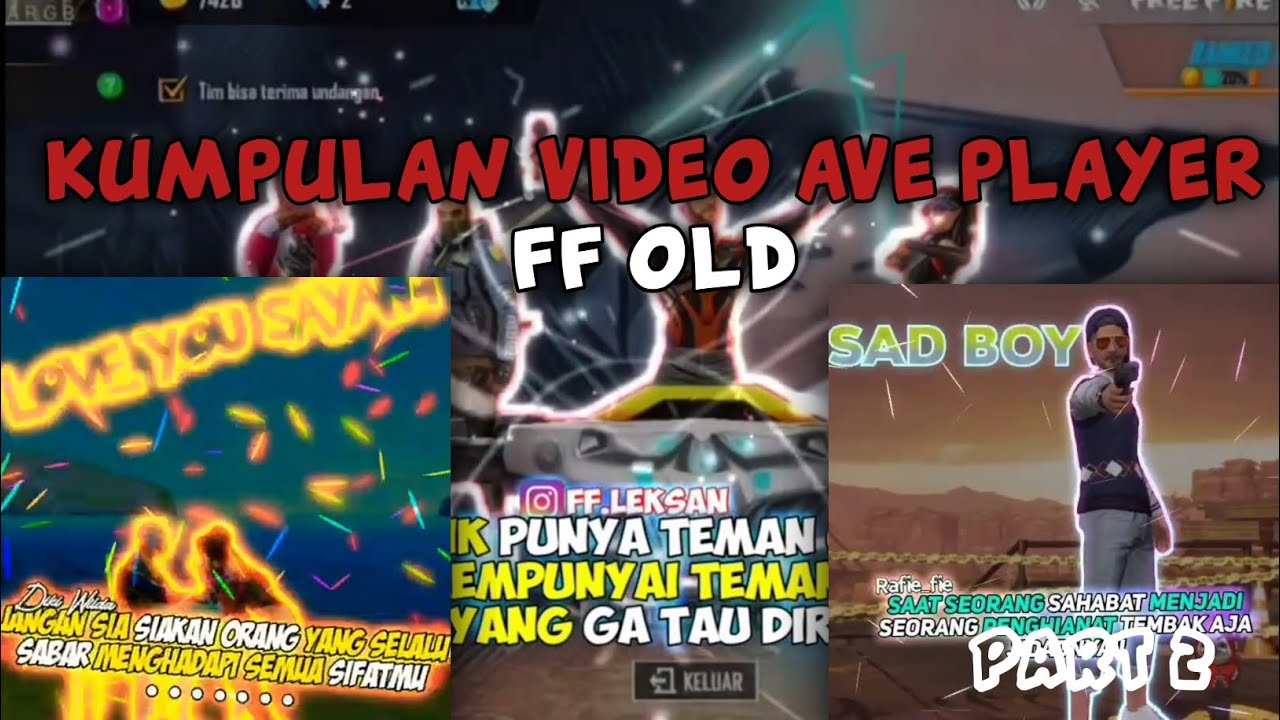 Kumpulan Video Nostalgia Free Fire||Ave Player - YouTube