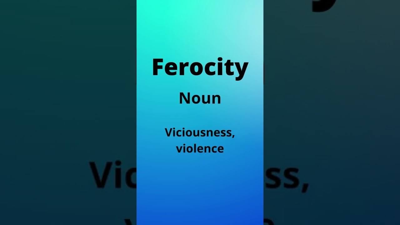 SAT Prep Vocabulary - Ferocity Noun - YouTube