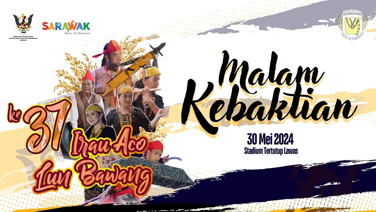 Persatuan Lun Bawang Sarawak Live Stream - YouTube