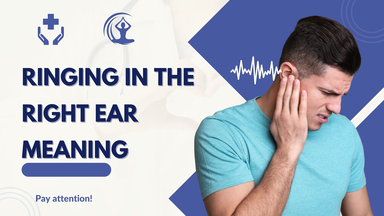 Ringing In Right Ear: Spiritual Meaning and What To Do #ringinginears ...