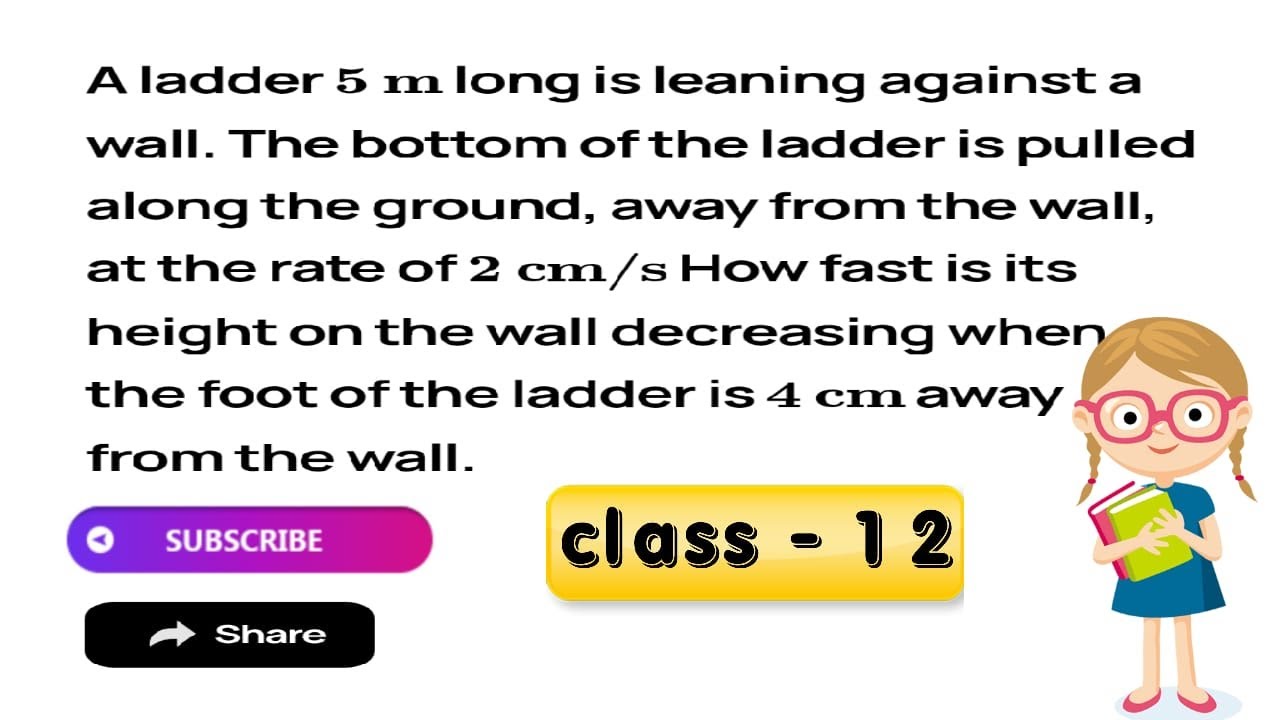 A ladder 5 m long is leaning against a wall. The bottom of the ladder ...