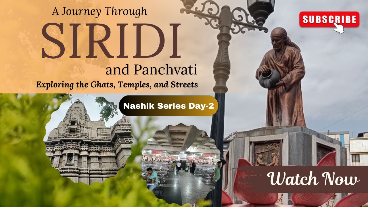 Day 2 | Explore Shirdi & Panchvati Ghat | Best Places in Nashik | Top ...