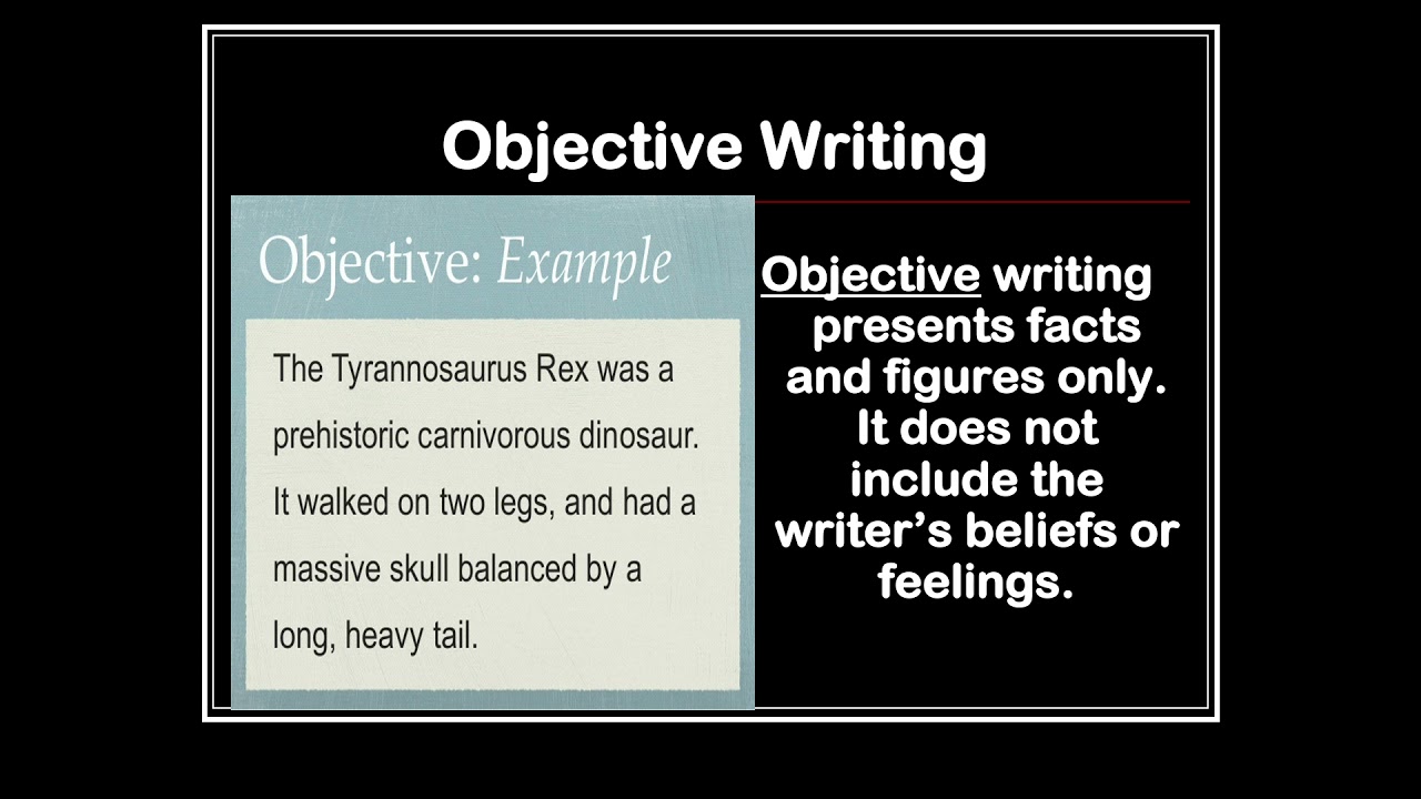 Subjective vs objective writing - YouTube