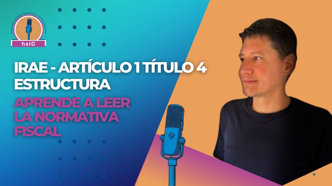 1 IRAE Art 1 T4 Estructura - YouTube