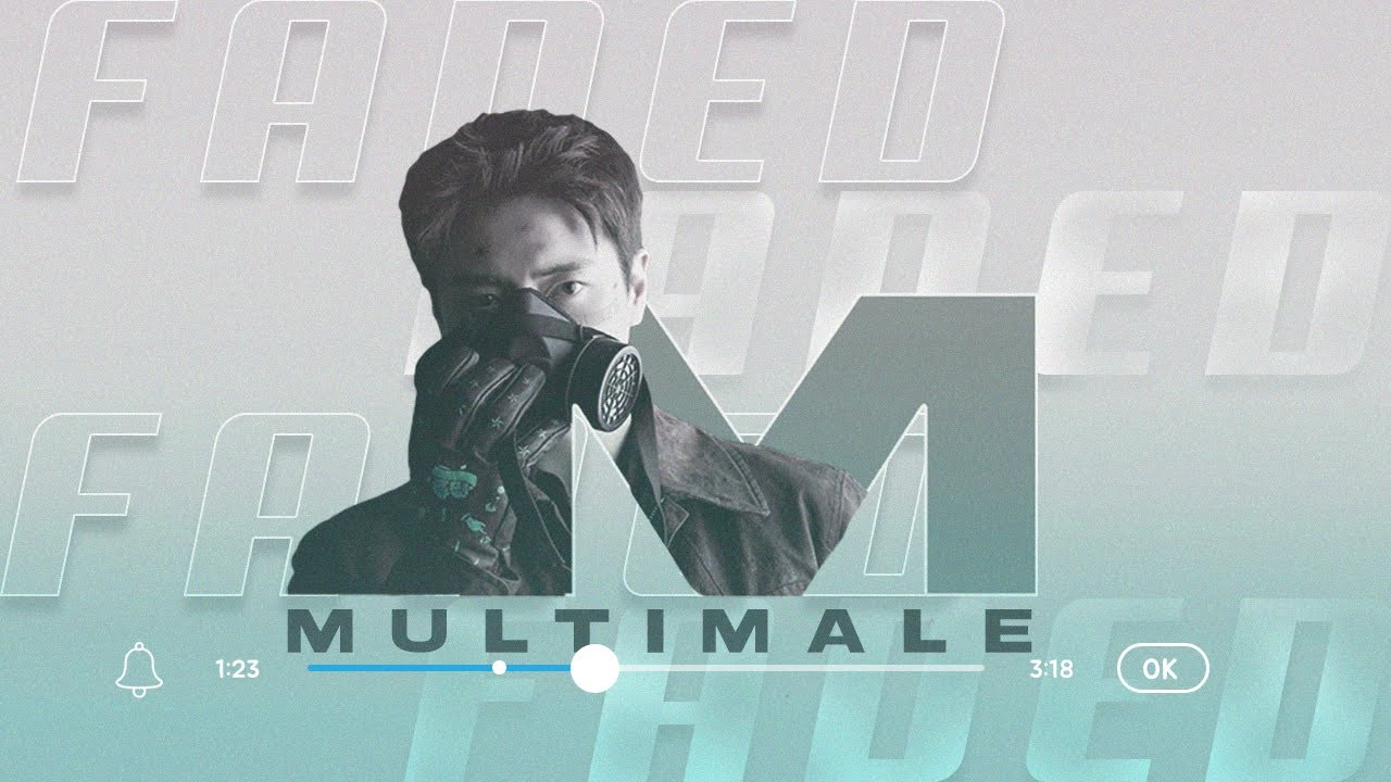 MultiMale / Faded - YouTube