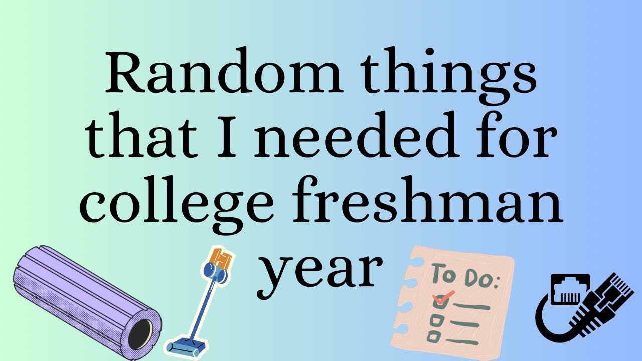 Random Things That I needed For College Freshman Year - YouTube