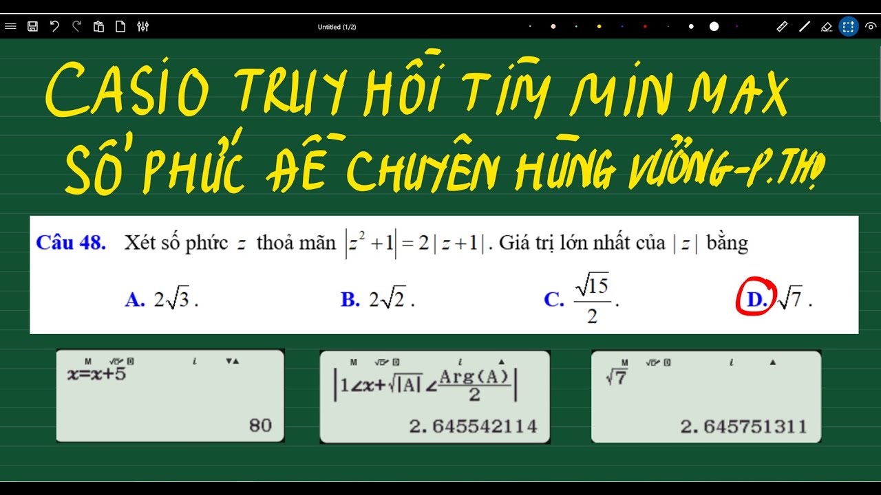 Casio truy hồi tìm min max số phức đề chuyên Hùng Vương Phú Thọ|Thầy ...