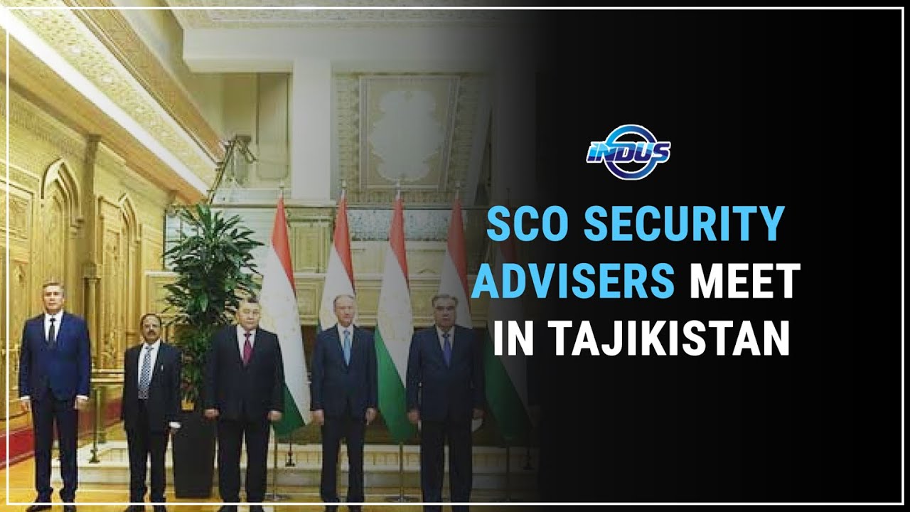 Daily Top News | SCO SECURITY ADVISORS MEET IN TAJIKISTAN | Indus News ...